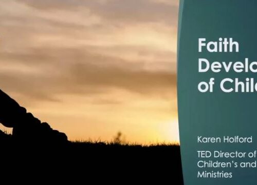 Faith Development of Children - Family Ministries